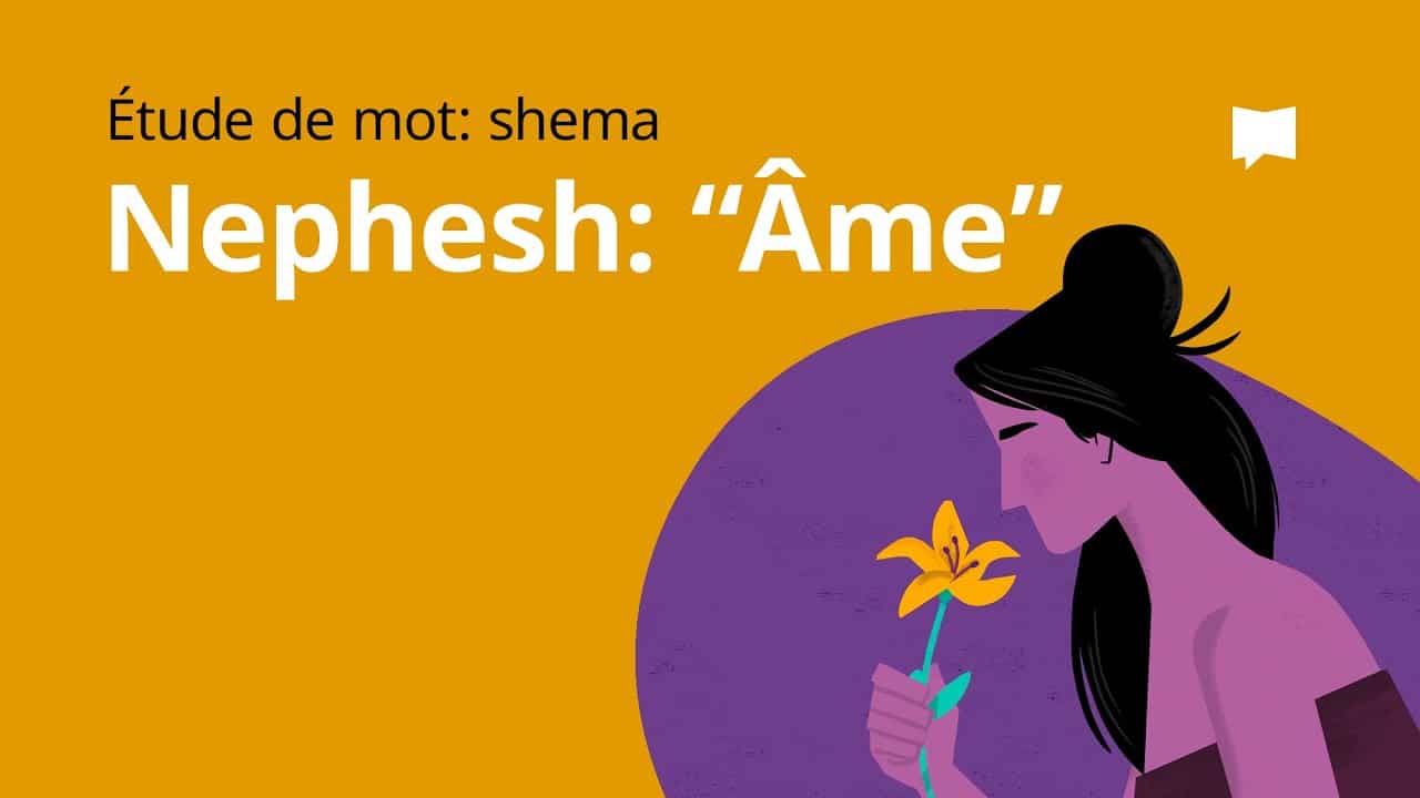 L’âme ou la nephesh dans la Bible – Regards protestants