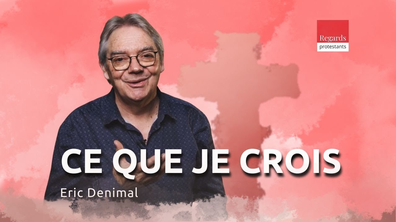 Eric Denimal : le secret de l'espérance – Regards protestants